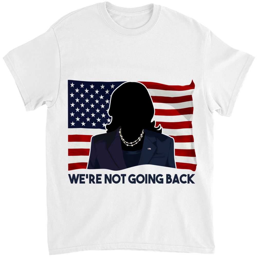 T Shirt - We're Not Going Back D1 - Shirt