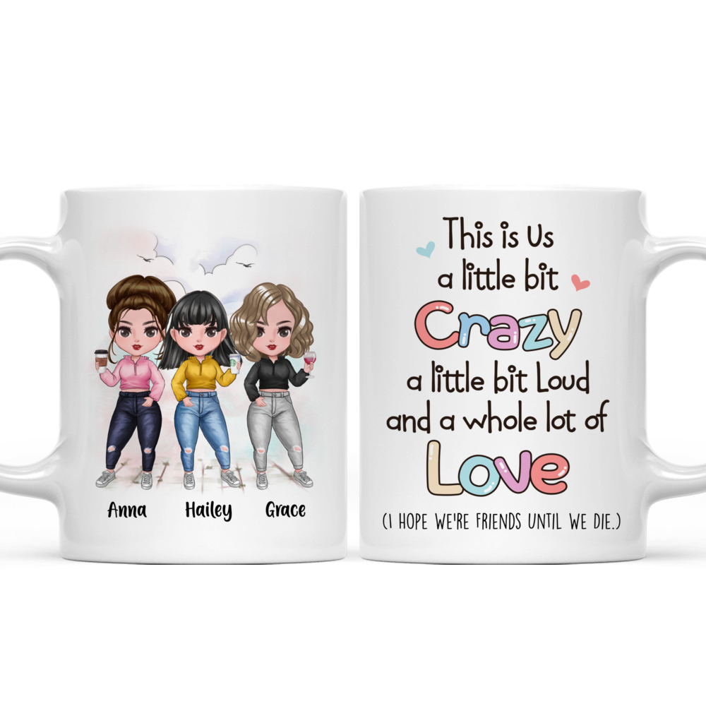 Up to 7 Girls - This is Us A Little Bit of Crazy A Little Bit Loud A ...