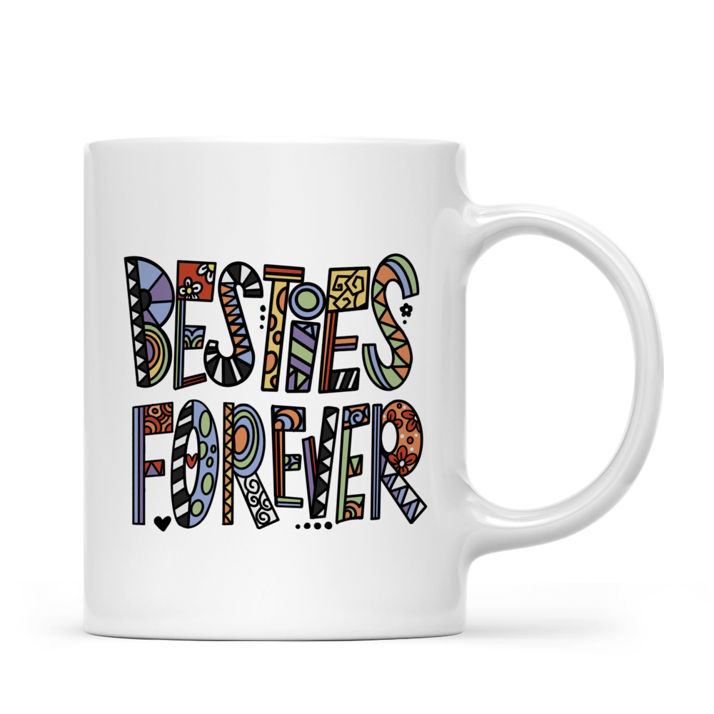 Best Friends Mug - Besties forever - Personalized Mug