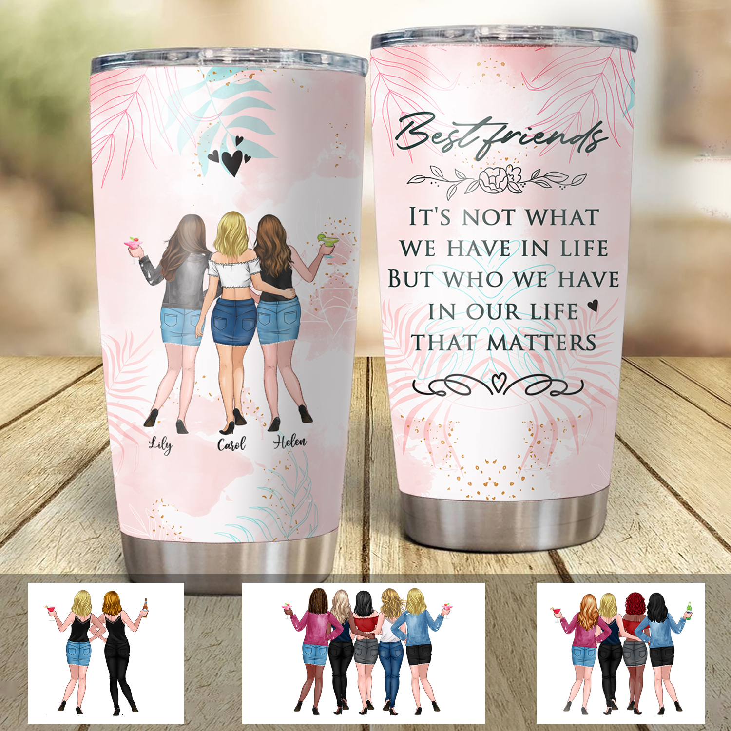 Besties Tumbler - Best friends It's not what we have in life But who we ...