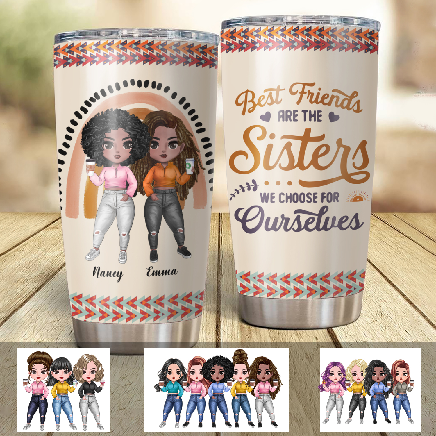 Besties tumbler - Best friends are the sisters we choose for ourselves