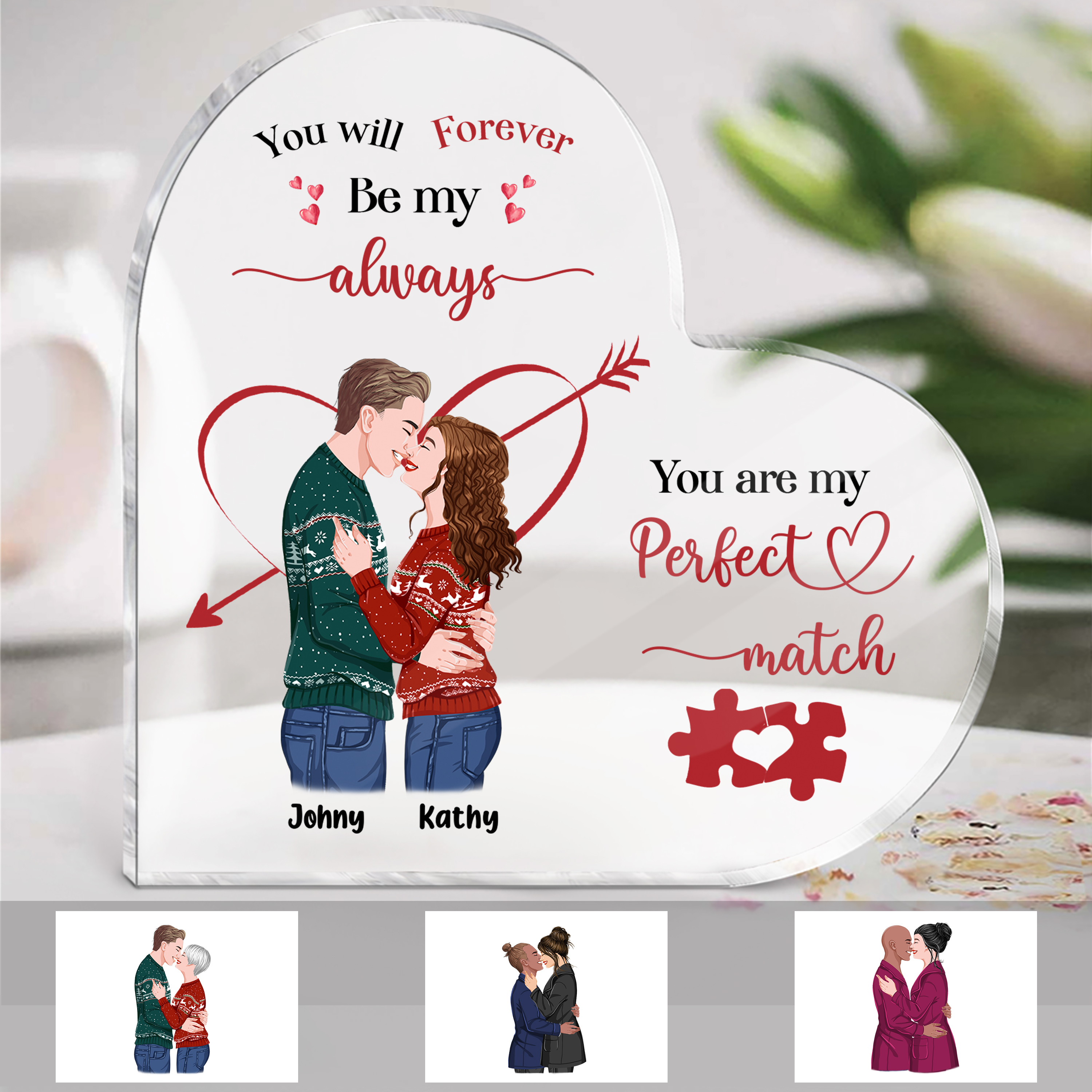 Heart Transparent Plaque - Couple - You will forever be my always You ...