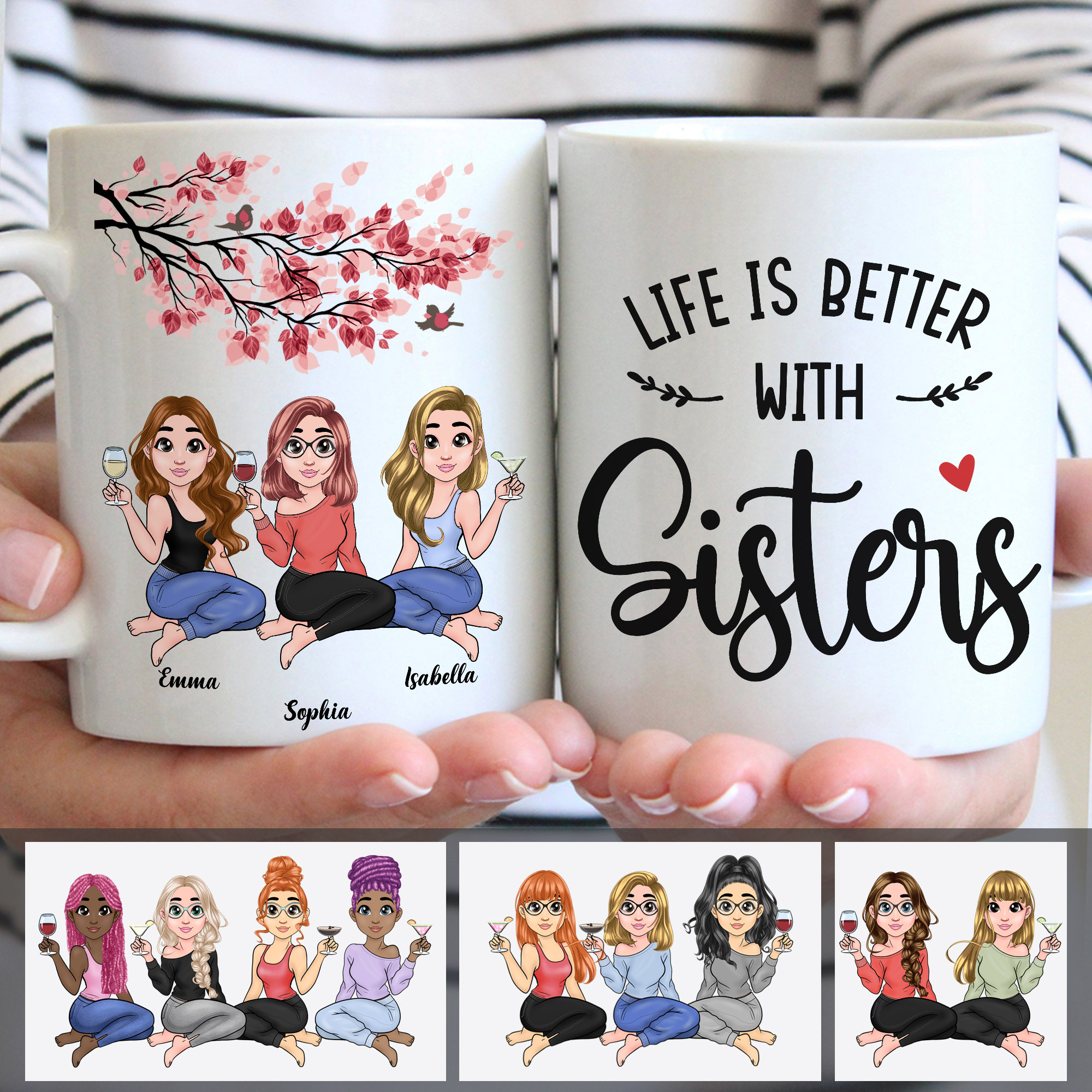 Sisters - Life Is Better With Sisters - Personalized Mug