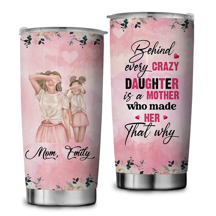 Mothers Day Happy Mothers Day Tumbler Mom And Daughter Tumbler Best