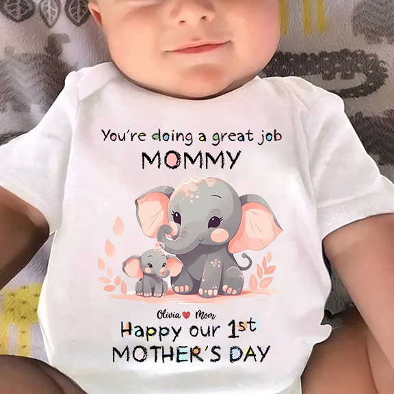 Mother's Day Gift - Newborn - You're doing a great job mommy Happy our ...