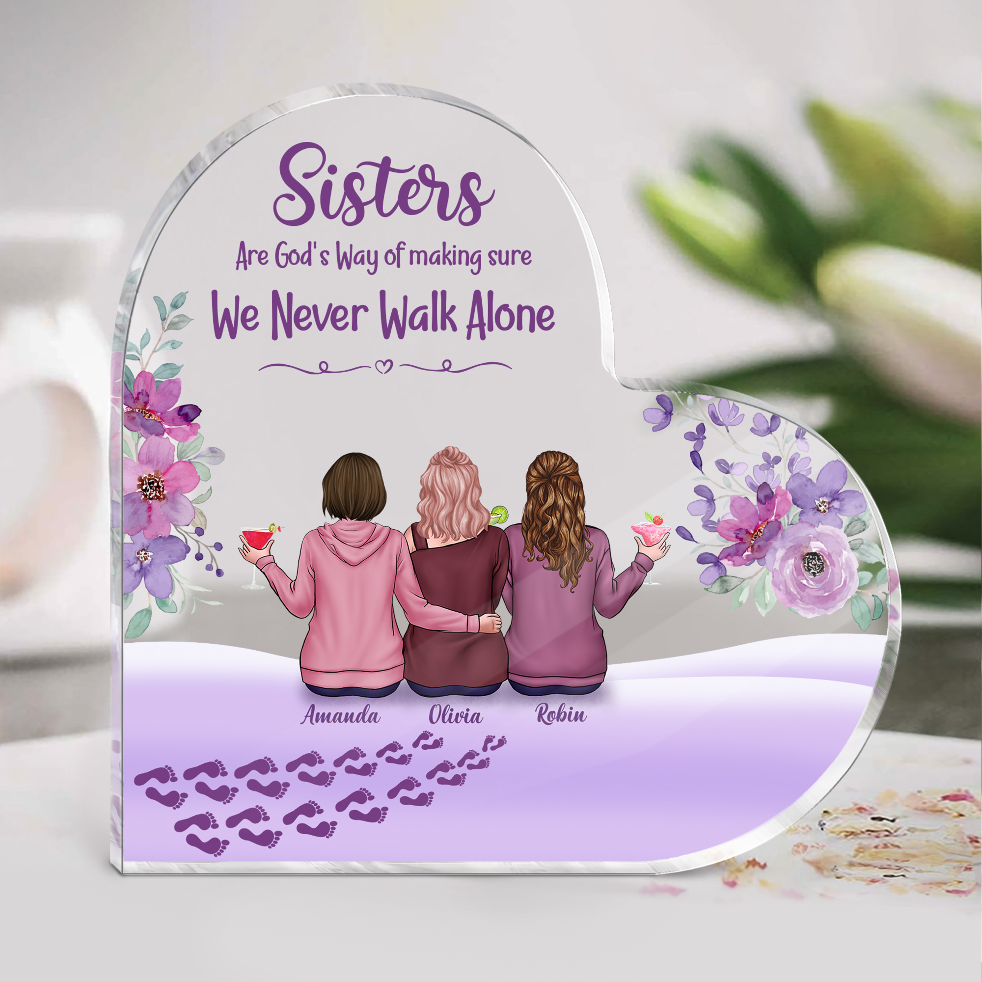 Heart Transparent Plaque - Sisters Are God's Way Of Making Sure We ...