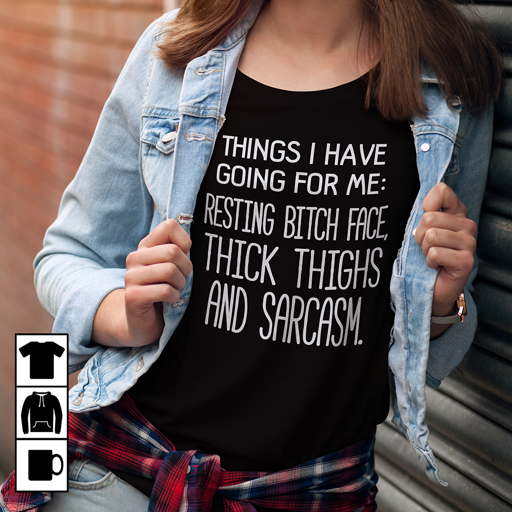Funny Shirt - Thick Thighs And Sarcasm - Personalized Shirt