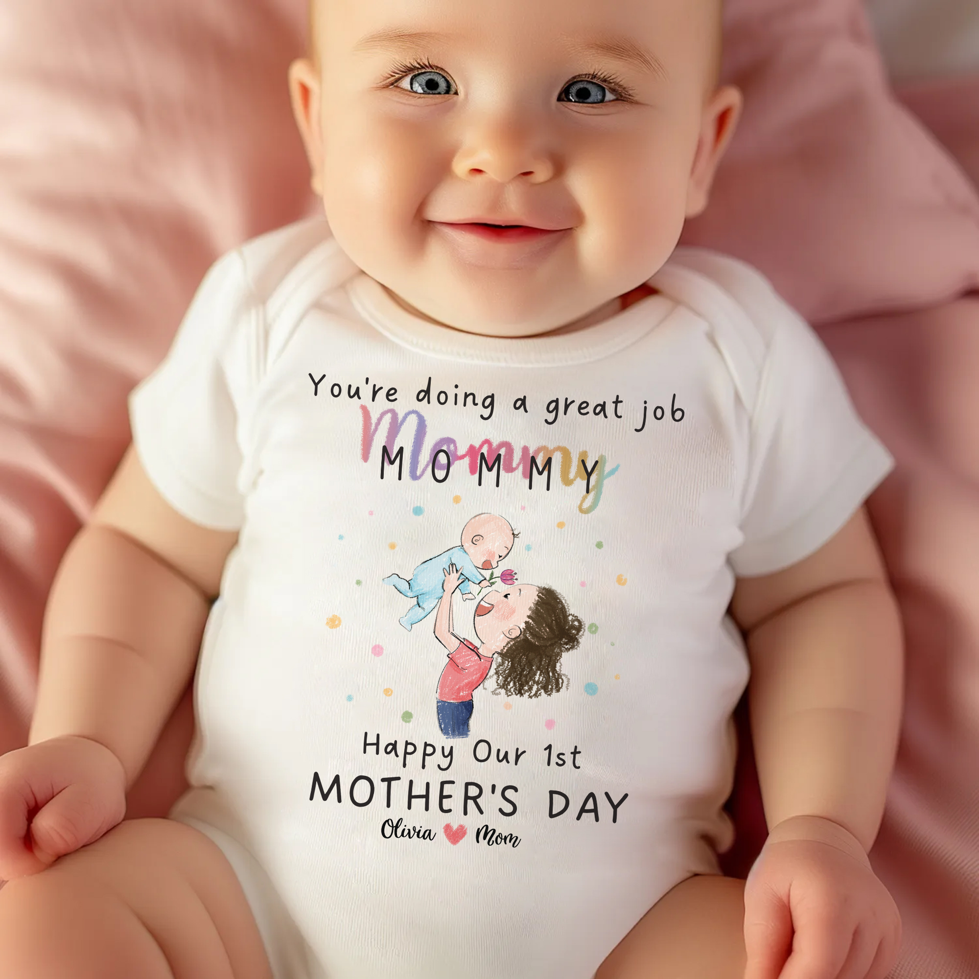 Custom Baby Onesies - You're doing a great job mommy Happy Our 1st ...