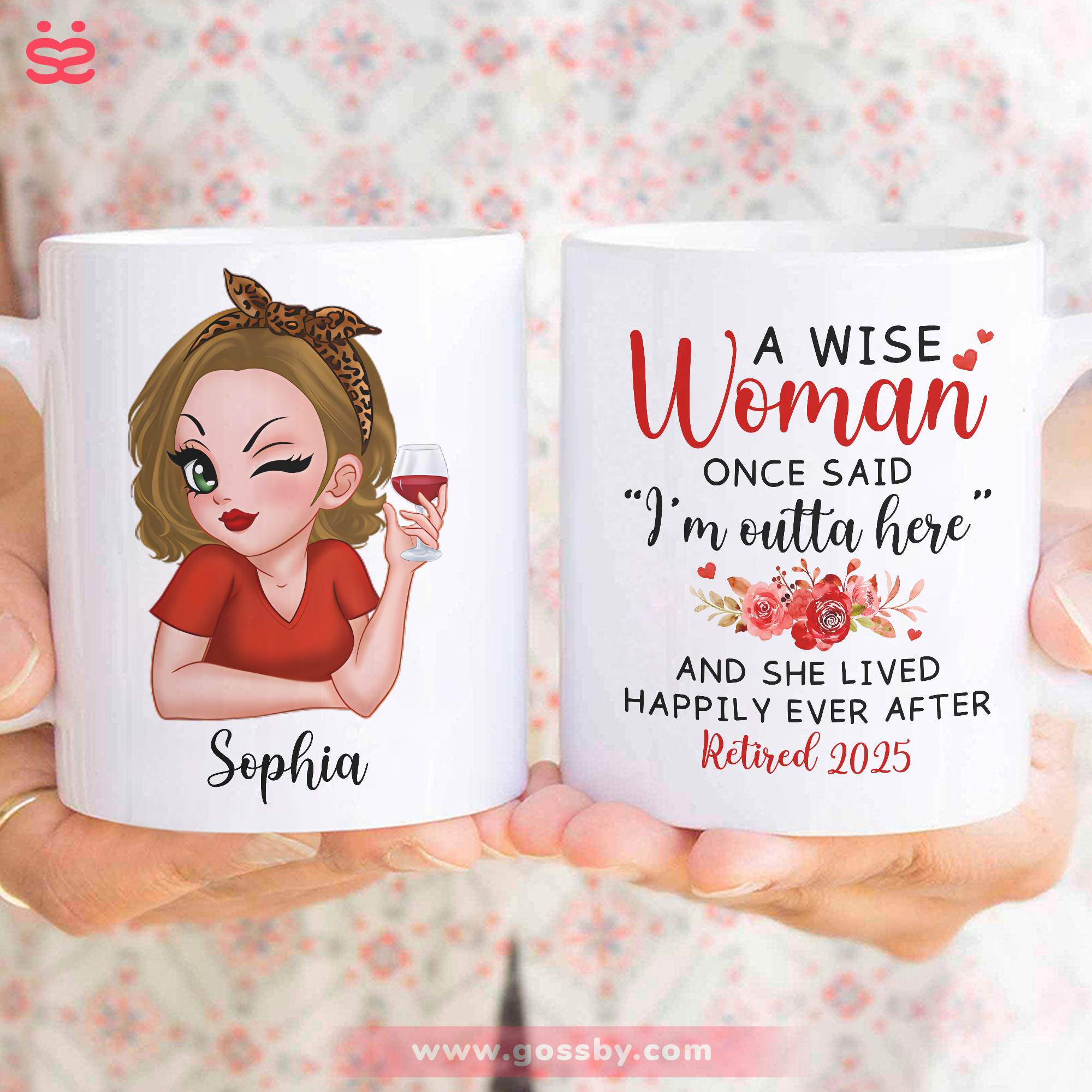 Funny Retirement Gift - A WISE WOMAN ONCE SAID "I'M OUTTA HERE AND SHE ...