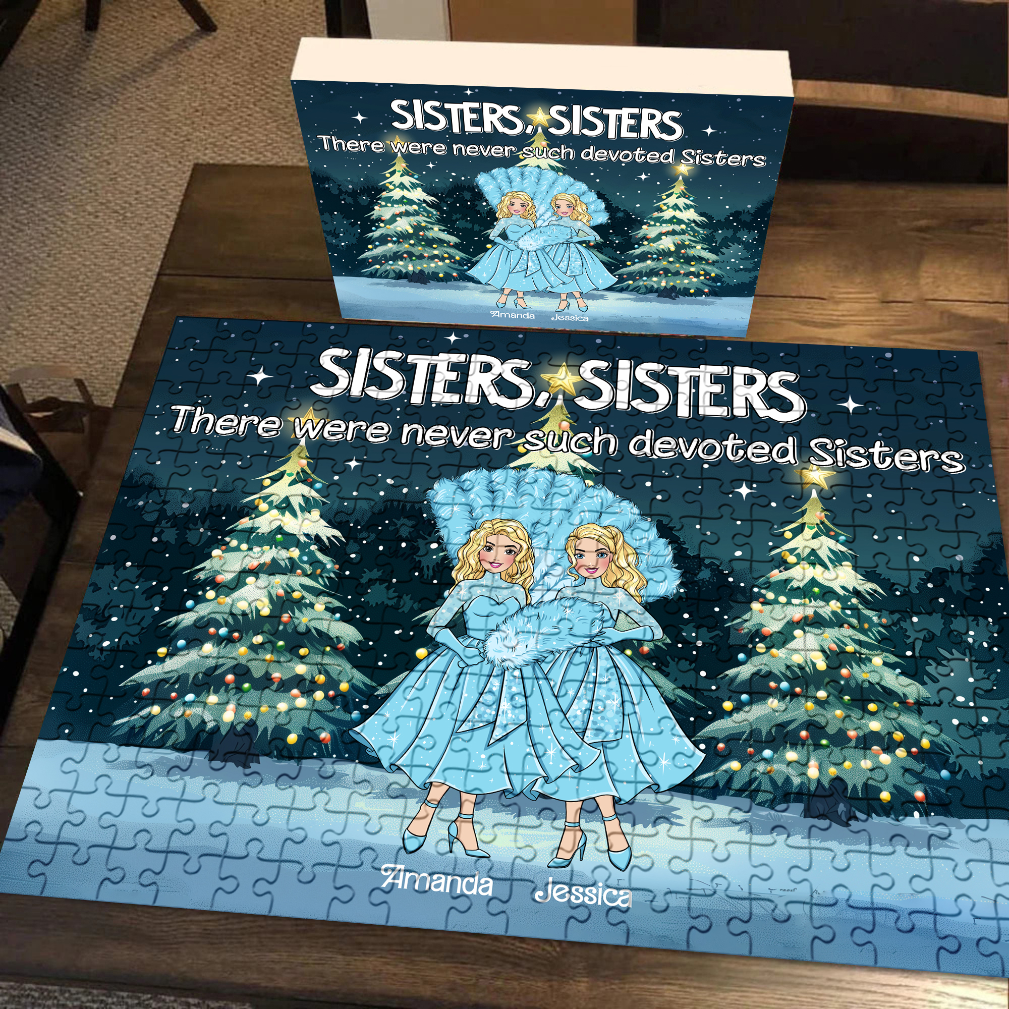 Jigsaw Puzzle Personalized - Sisters, Sisters…There were never such ...