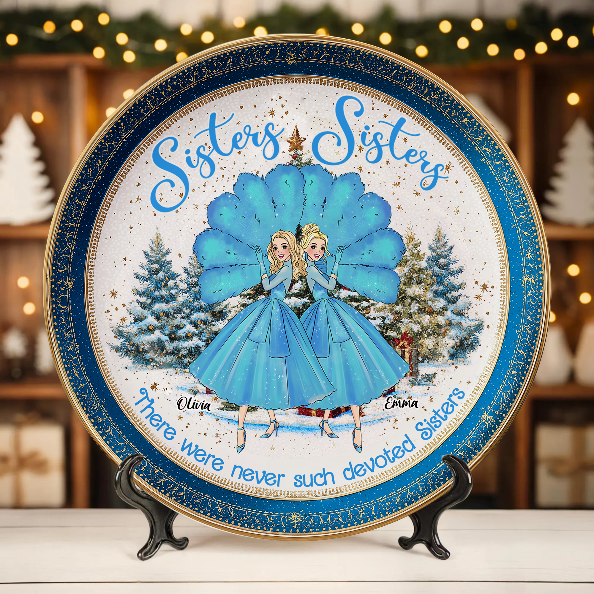 Personalized Ceremic Plate - Sisters Sisters There were never such ...