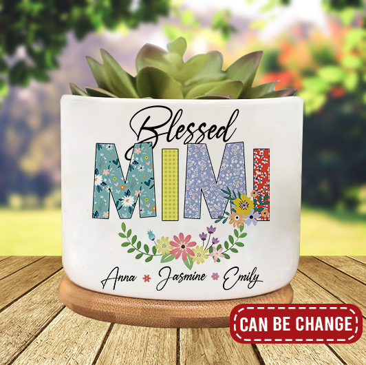 Mother's Day 2023 - Personalized Blessed Flowers Plant Pot, Custom Mom ...