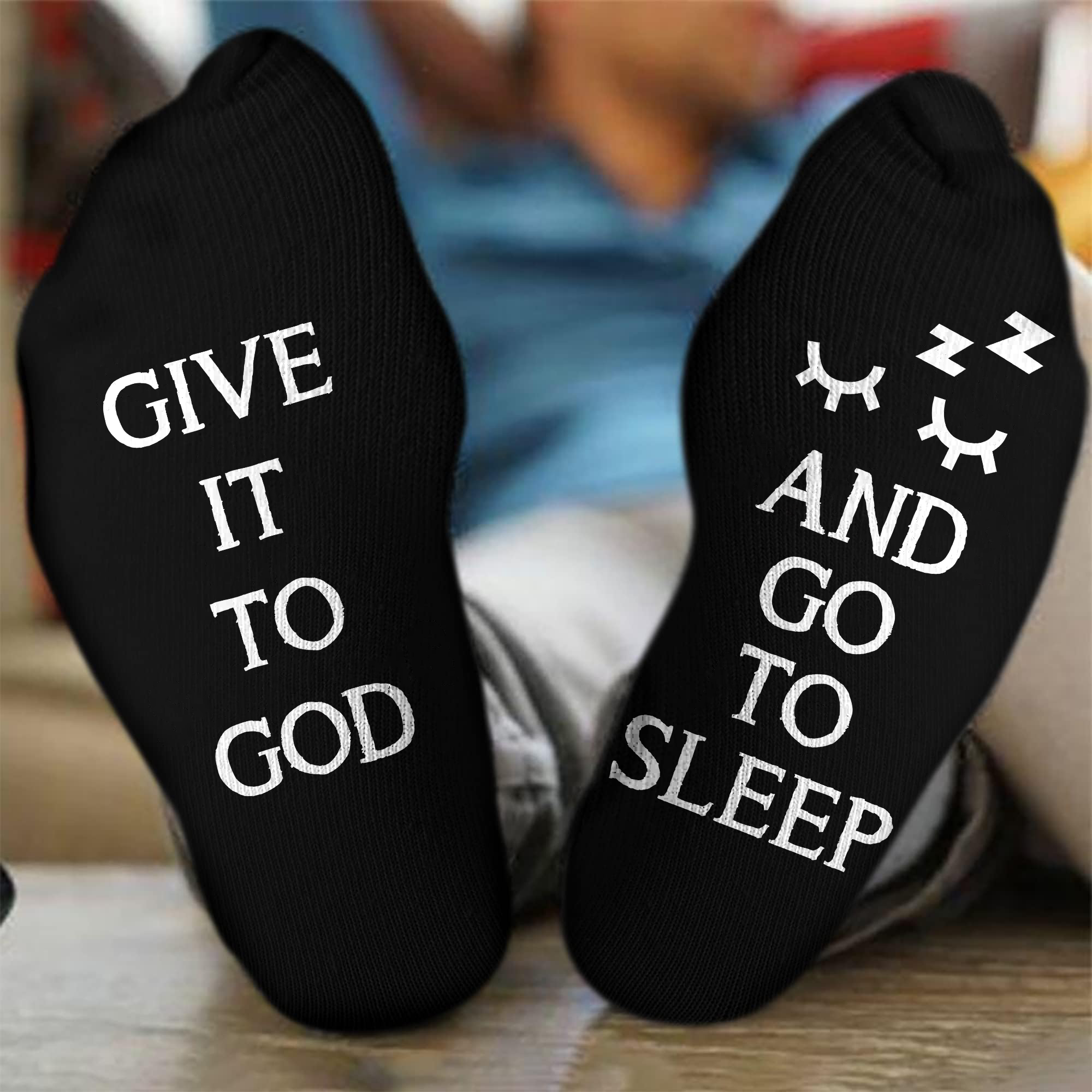 Socks - GIVE IT TO GOD and go to sleep - Socks